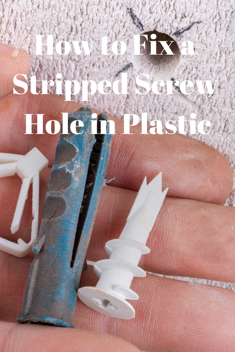 How to Fix a Stripped Screw Hole in Plastic – MachineryFast